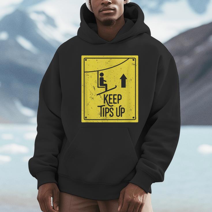 Keep Tips Up Ski Slope Sign Unisex Hoodie - Monsterry