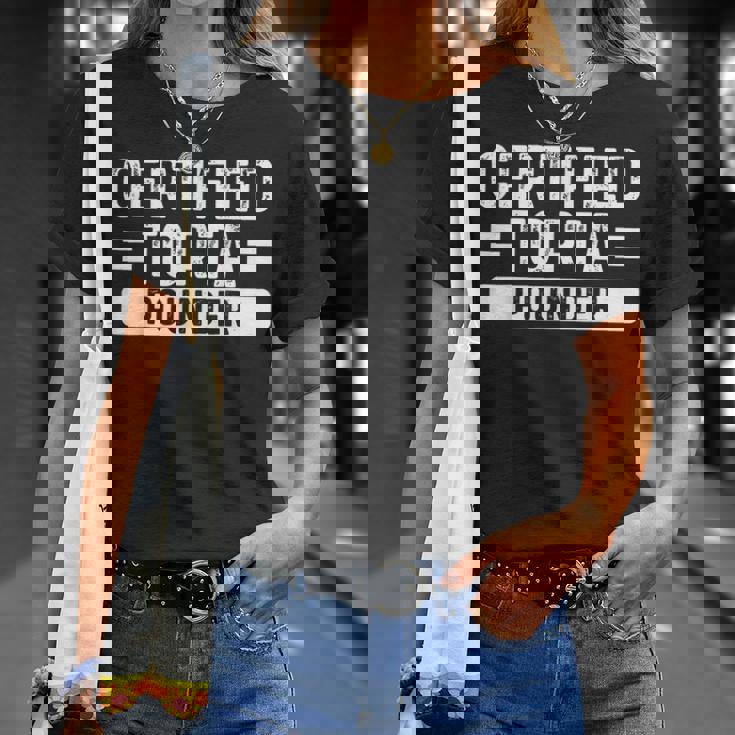 Certified Torta Pounder Witty Meme Saying T-Shirt - Monsterry