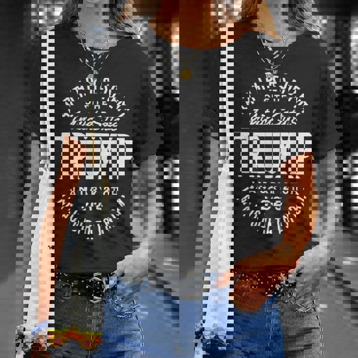 President Trump Inauguration Day 2025 T-Shirt - Monsterry