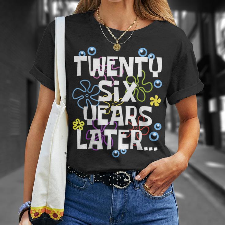 Twenty Six Years Later 26 Year Old Birthday Men T-Shirt - Monsterry