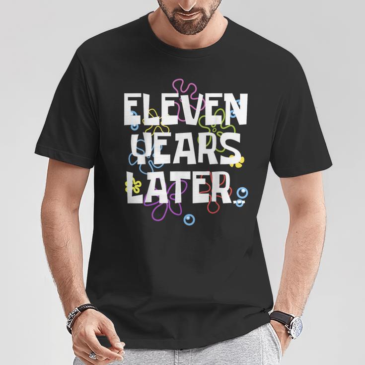 Eleven Years Later 11 Year Old Birthday For Girl Boys T-Shirt - Monsterry