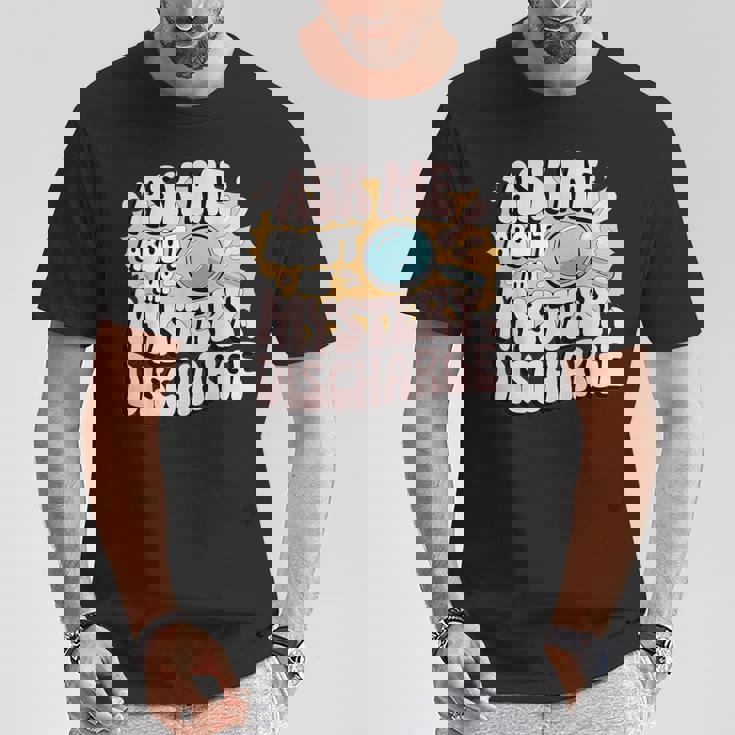 Embarrassing Inappropriate Discharge Adult Humor T-Shirt | Mazezy