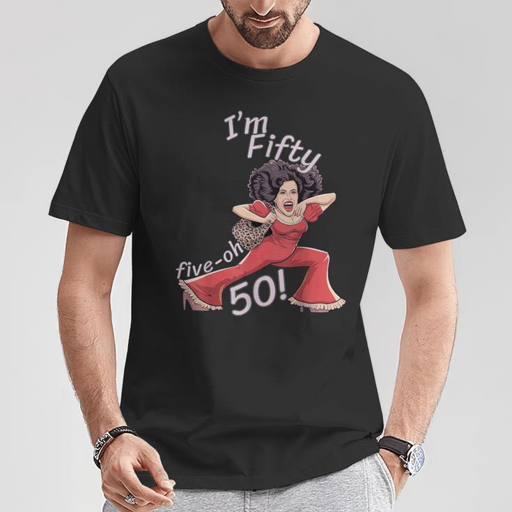 I’M Fifty Five-Oh 50 Sally Kick Lady O’Malley Birthday T-Shirt - Monsterry