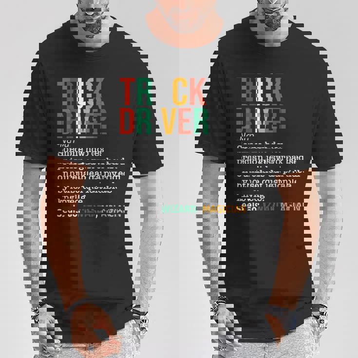 Truck Driver Definition Truck Driver Trucker Noun T-Shirt - Monsterry