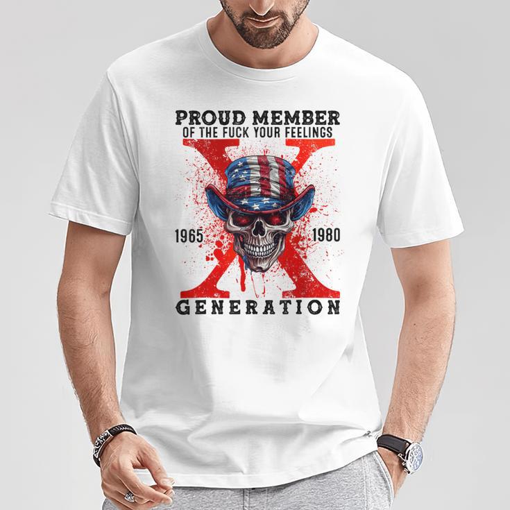 Proud Member Of Your Feelings Horror Skull X Generation T-Shirt - Monsterry