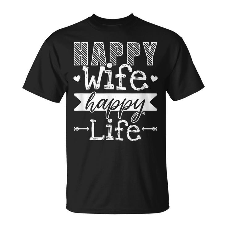 Happy Wife Happy Life Wives Saying T-Shirt - Monsterry