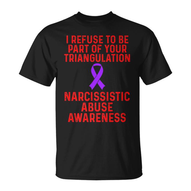 World Narcissistic Abuse Awareness Triangulation Survivor T-Shirt ...