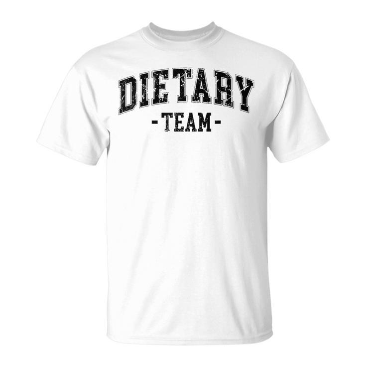Dietary Team Cool Appreciation Week Healthcare T-Shirt | Mazezy