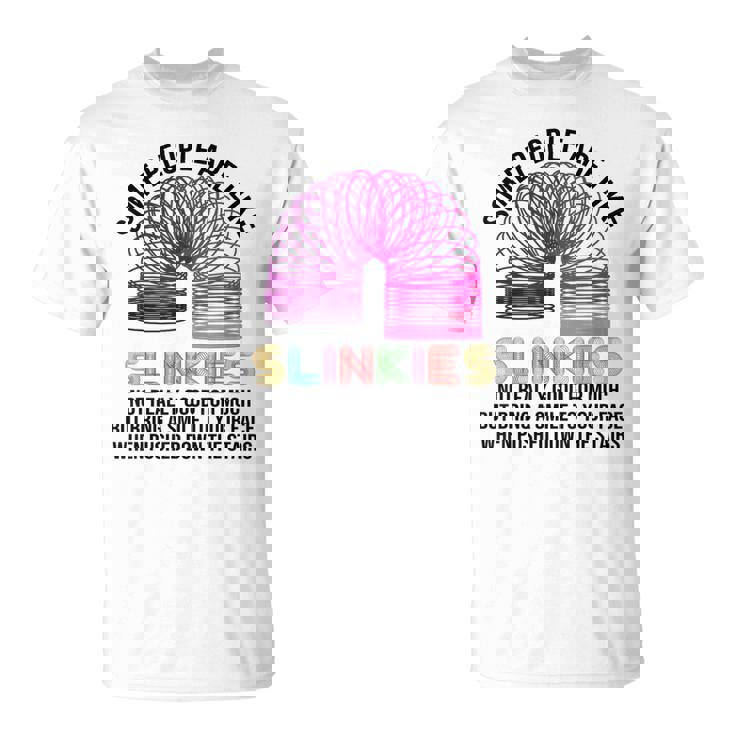 Some People Are Like Slinkies Sarcastic Humor Women T-Shirt | Mazezy