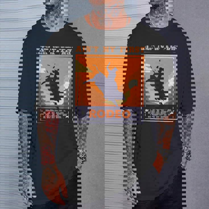 Ain't My First Rodeo Meme Cowboy Hat Ranch Life West T-Shirt - Monsterry UK