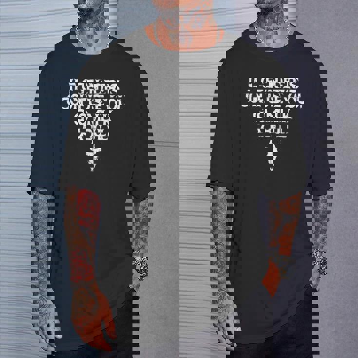 If Genders Confuse You Go Milk A Bull Joke T-Shirt | Mazezy