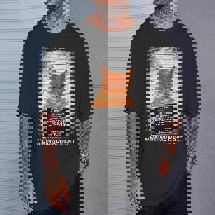 Mewing Made Me Do It Catnip Mogging Meme Cat T-Shirt - Monsterry